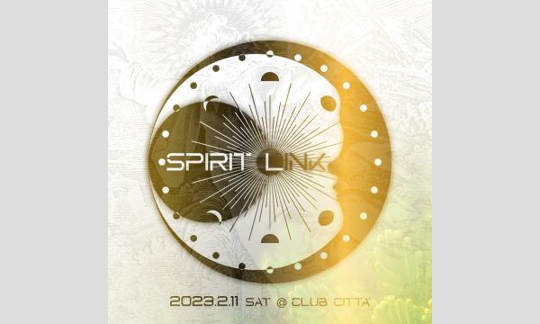 Spirit Link 2023 @CLUB CITTA’川崎 in神奈川 - パスマーケット